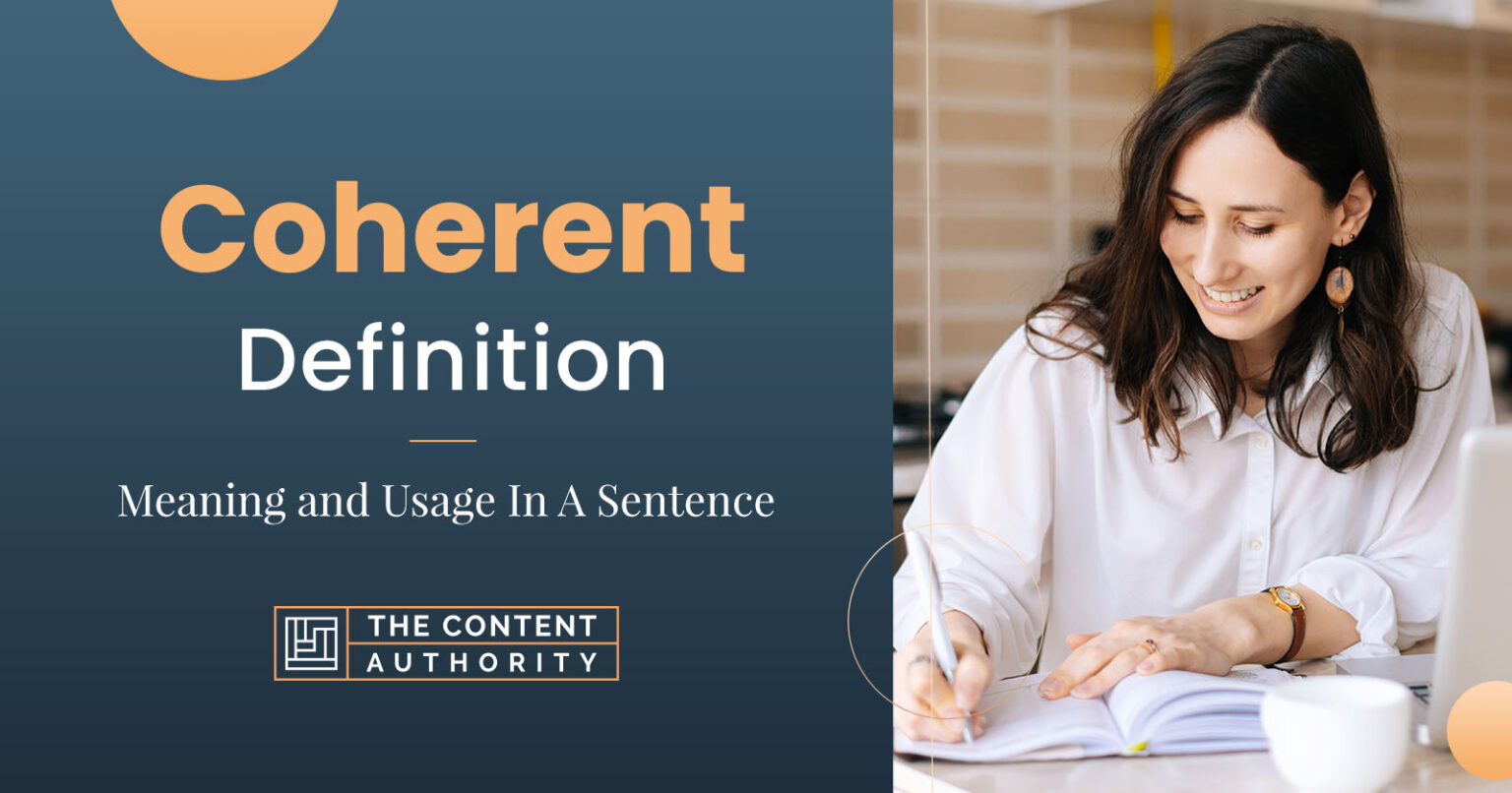 Coherent Definition Meaning And Usage In A Sentence