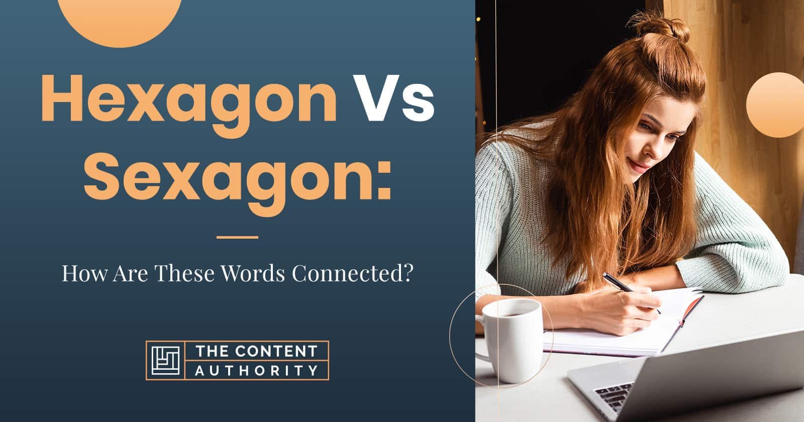 Hexagon Vs Sexagon How Are These Words Connected hexagon-vs-sexagon-how-are-these-words-connected