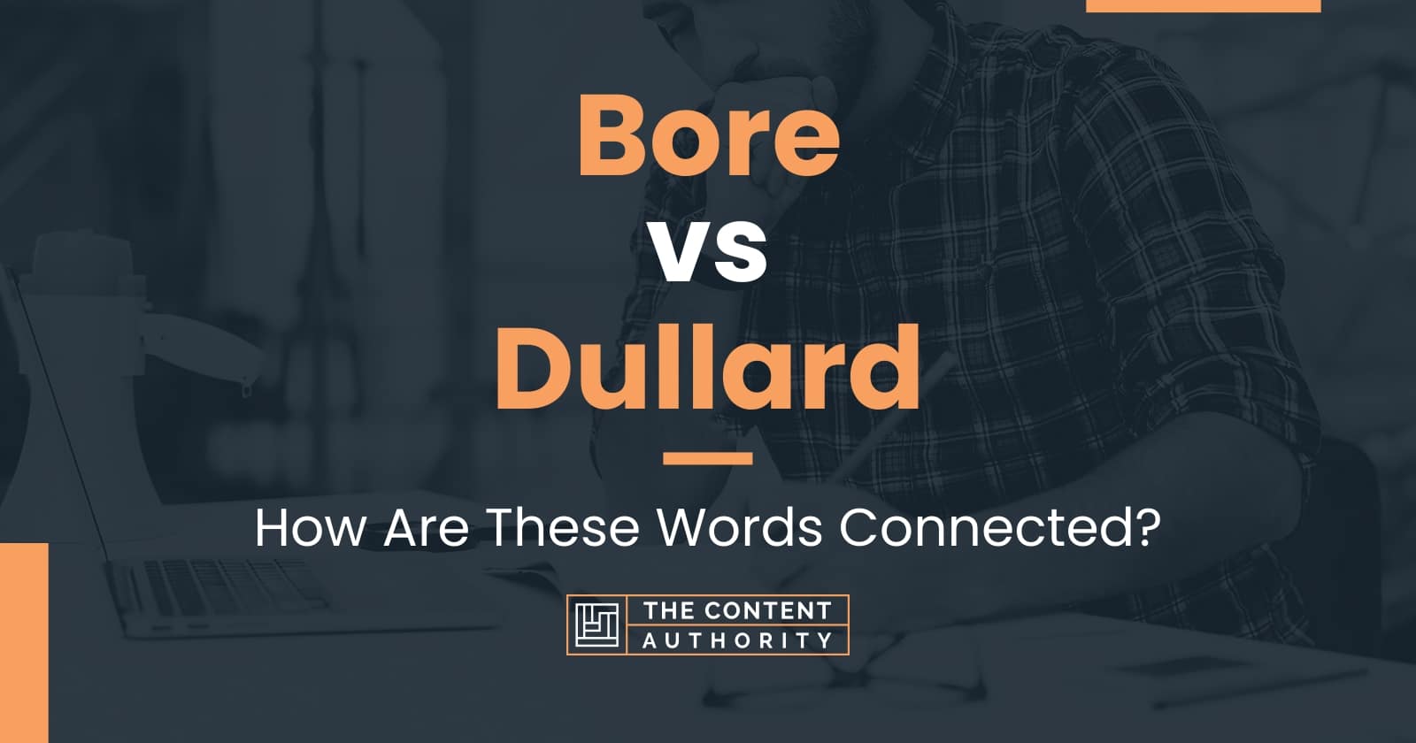 Bore Vs Dullard How Are These Words Connected bore-vs-dullard-how-are-these-words-connected