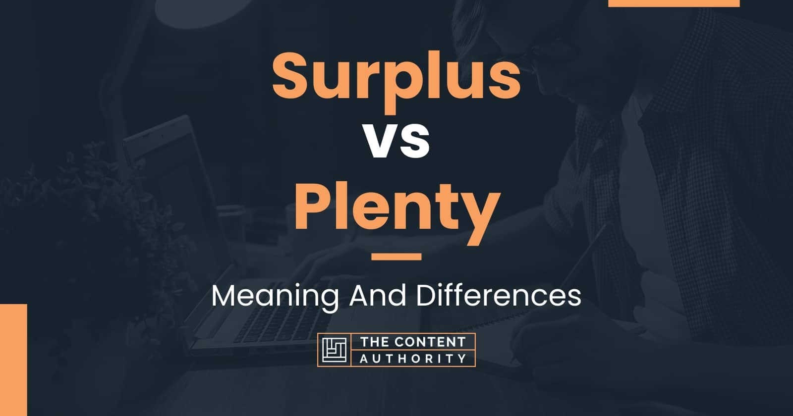 Surplus Vs Plenty Meaning And Differences surplus-vs-plenty-meaning-and-differences