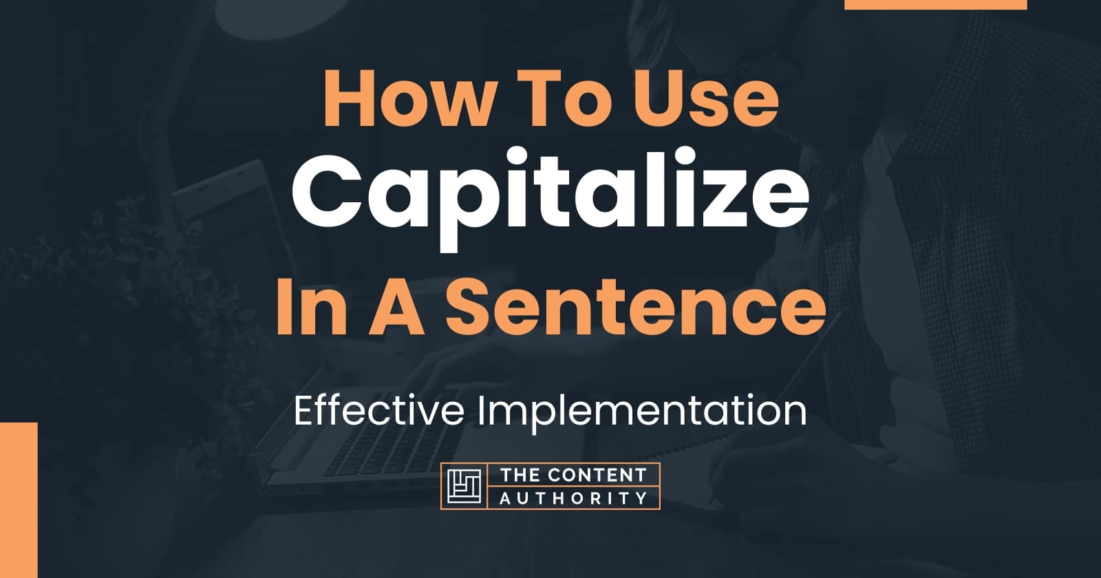 How To Use In A Sentence Effective Implementation 