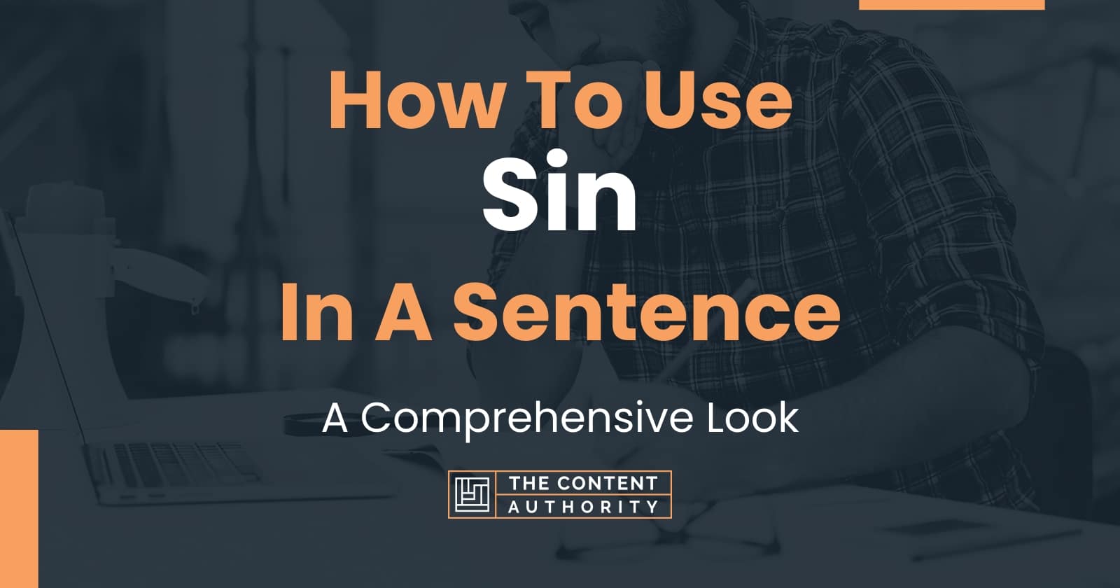 How To Use Sin In A Sentence A Comprehensive Look how-to-use-sin-in-a-sentence-a-comprehensive-look