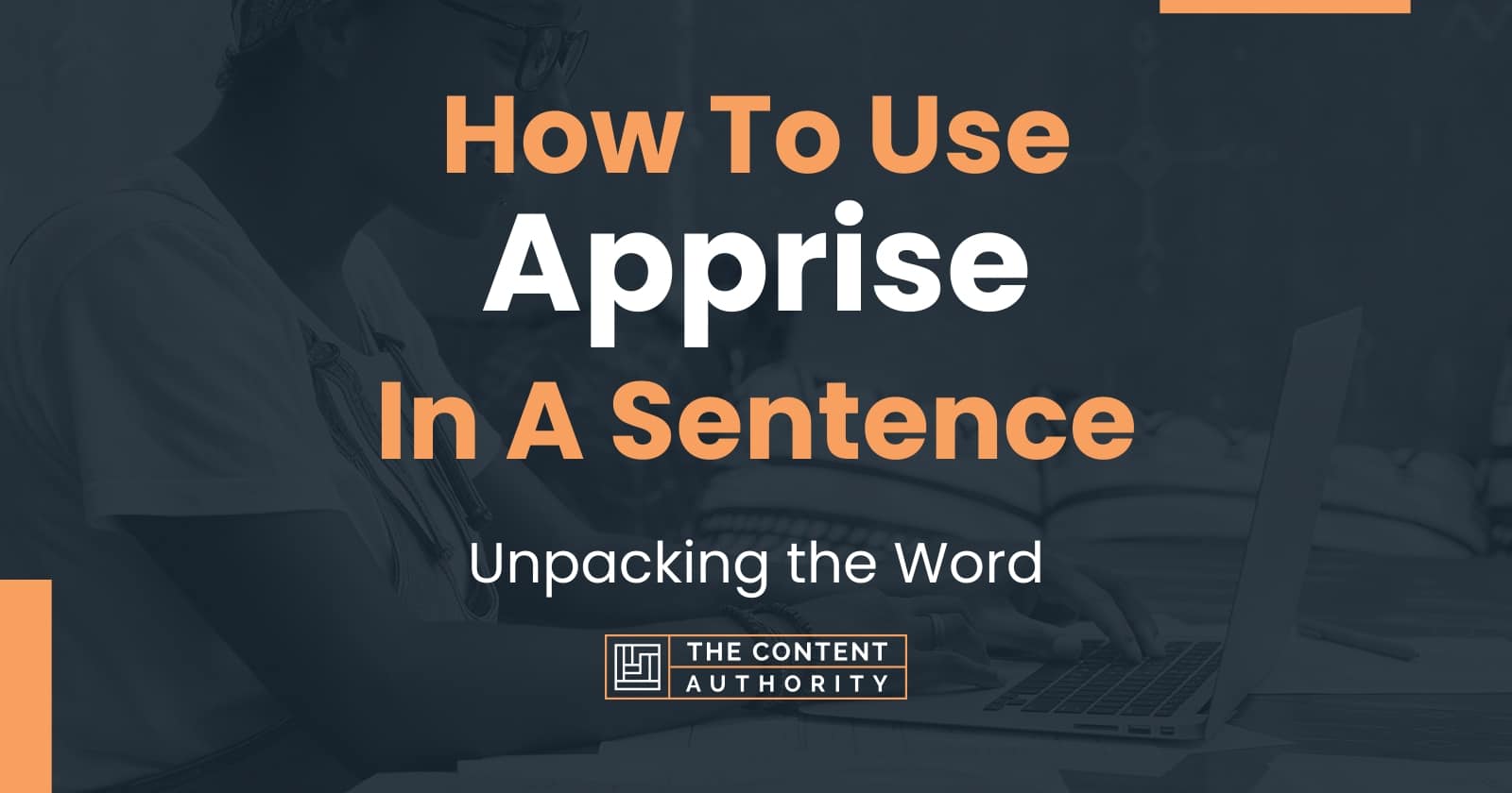How To Use Apprise In A Sentence Unpacking The Word how-to-use-apprise-in-a-sentence-unpacking-the-word