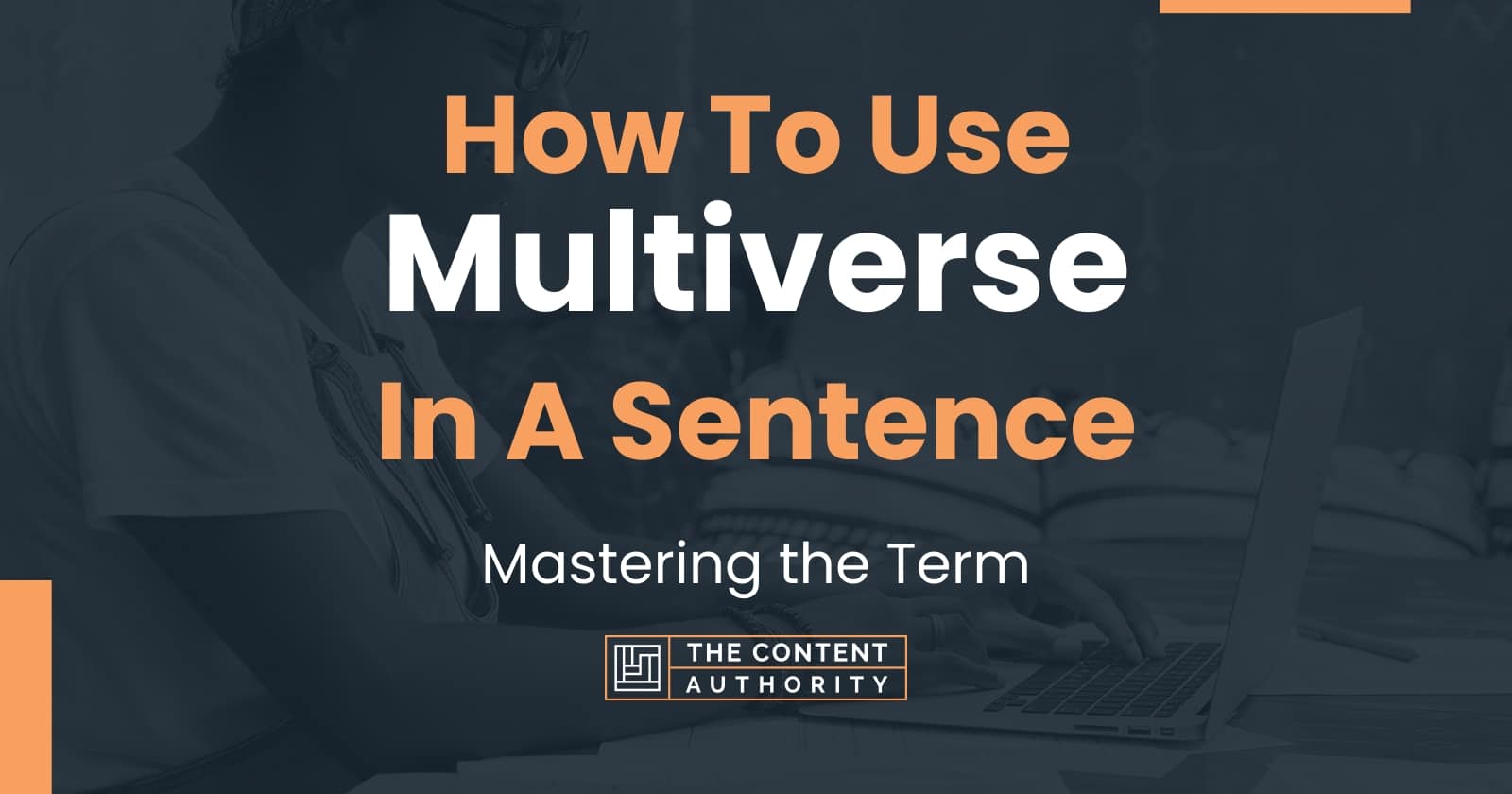 How To Use Multiverse In A Sentence Mastering The Term how-to-use-multiverse-in-a-sentence-mastering-the-term