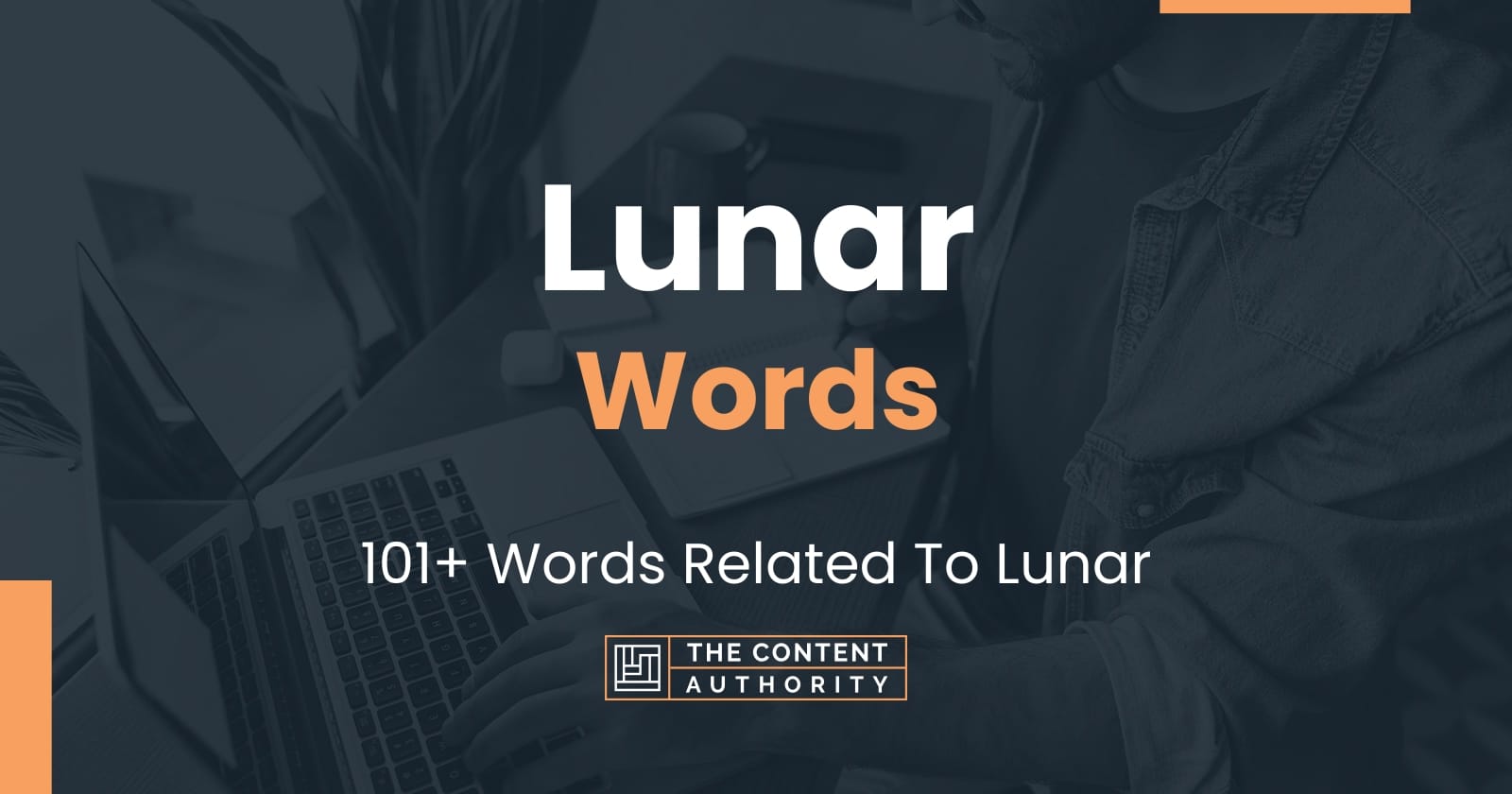 Lunar Words 101 Words Related To Lunar lunar-words-101-words-related-to-lunar