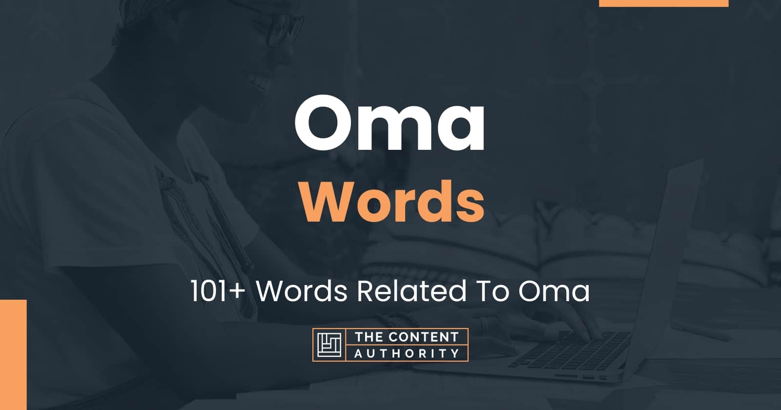 Oma Words 101 Words Related To Oma oma-words-101-words-related-to-oma