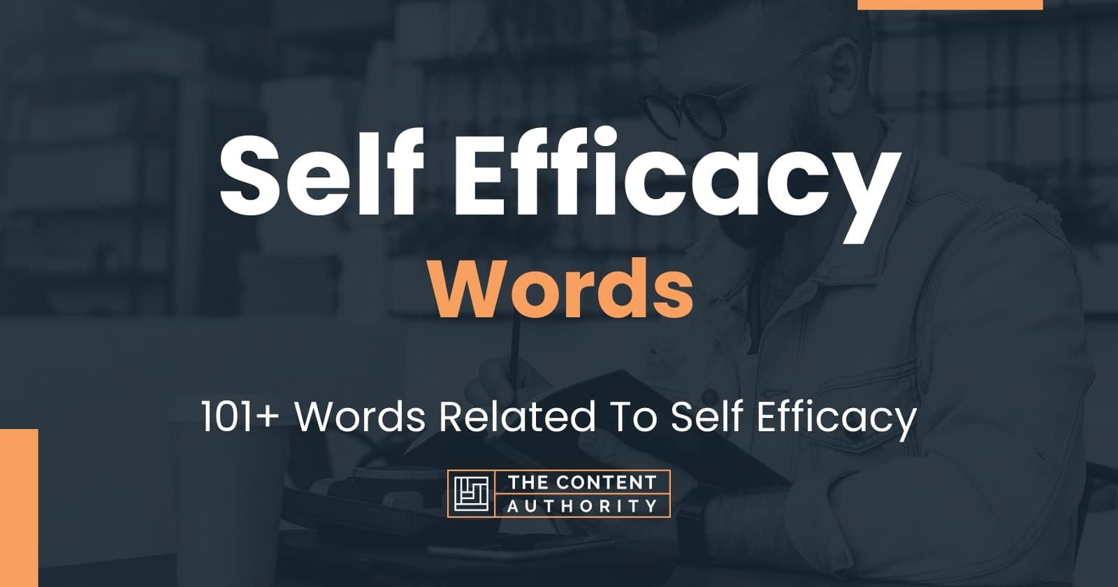 Self Efficacy Words 101 Words Related To Self Efficacy self-efficacy-words-101-words-related-to-self-efficacy