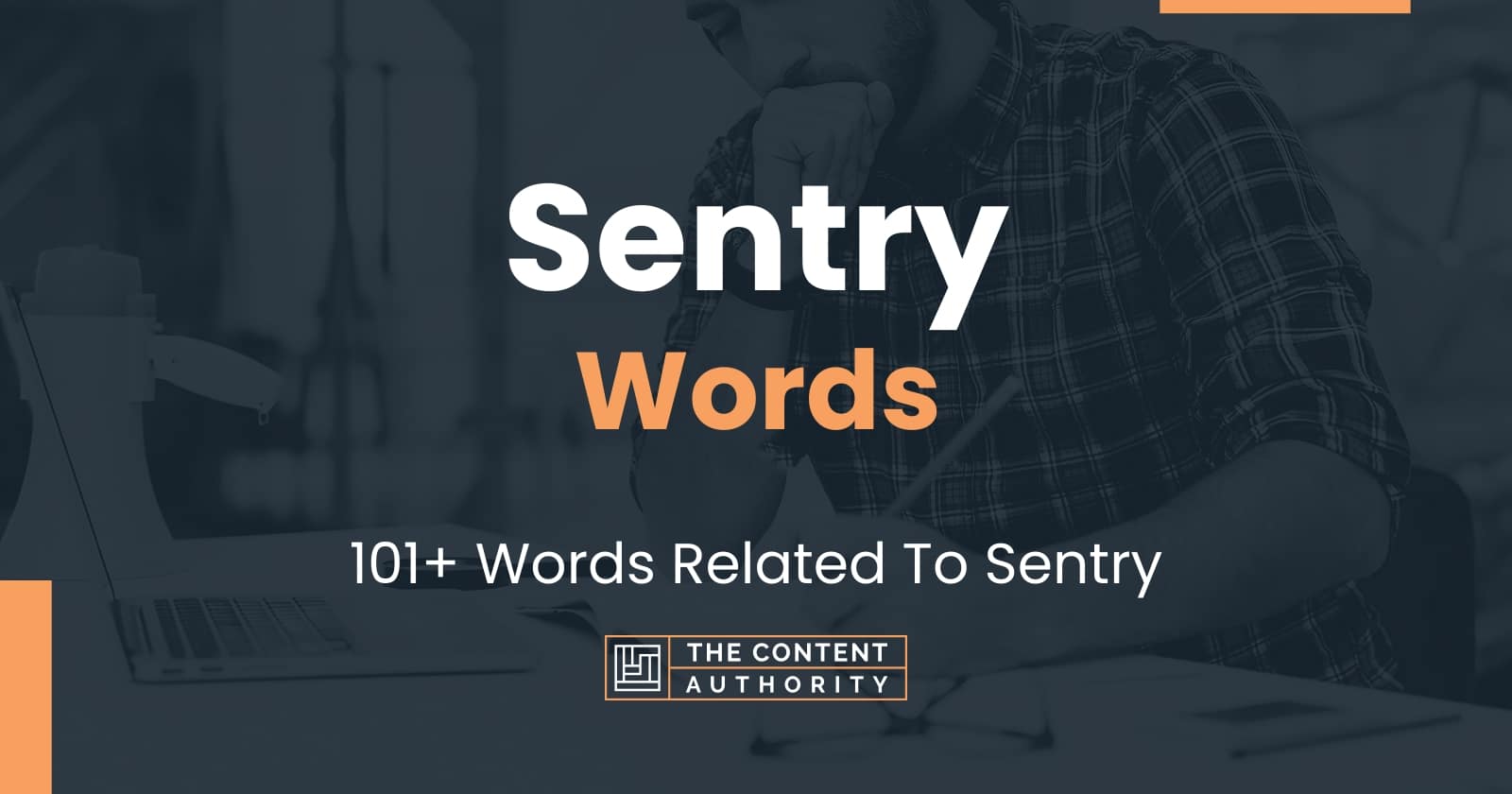 Sentry Words 101 Words Related To Sentry sentry-words-101-words-related-to-sentry