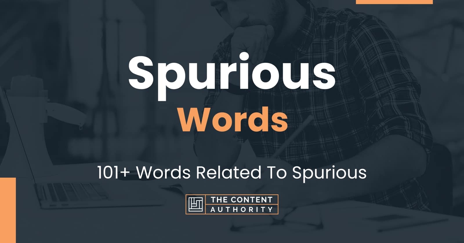 Spurious Words 101 Words Related To Spurious spurious-words-101-words-related-to-spurious