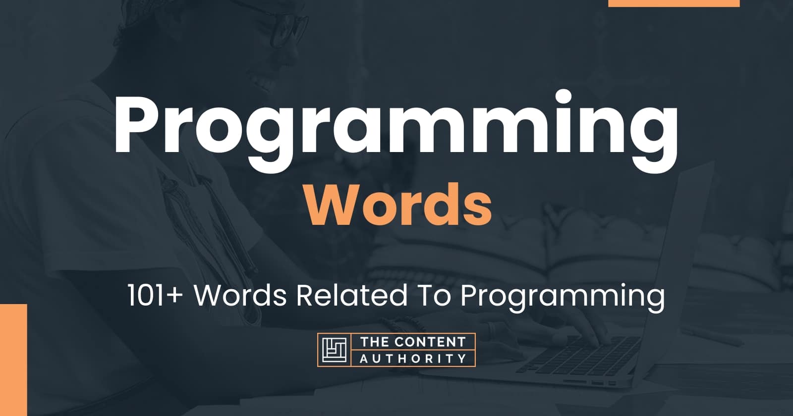 Programming Words 101 Words Related To Programming