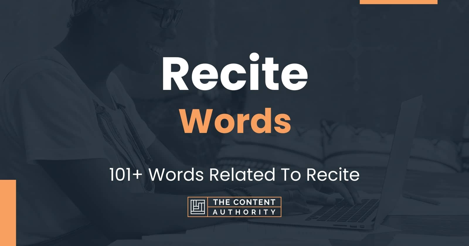 Recite Words 101 Words Related To Recite